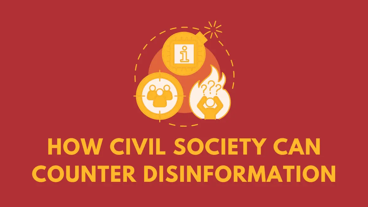 How Civil Society can Counter Disinformation - The Commons